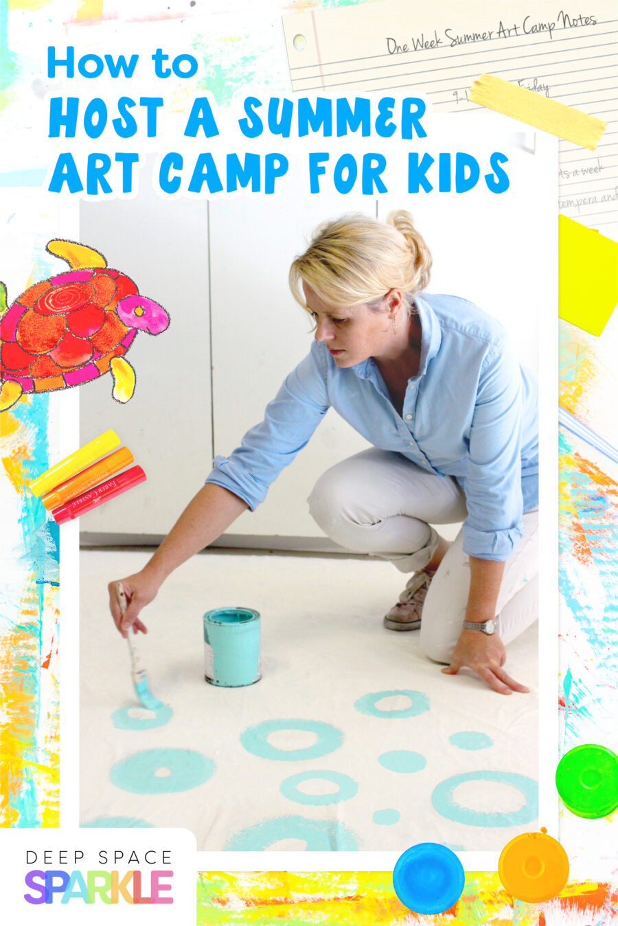 How to Host a Summer Art Camp for Kids | Deep Space Sparkle