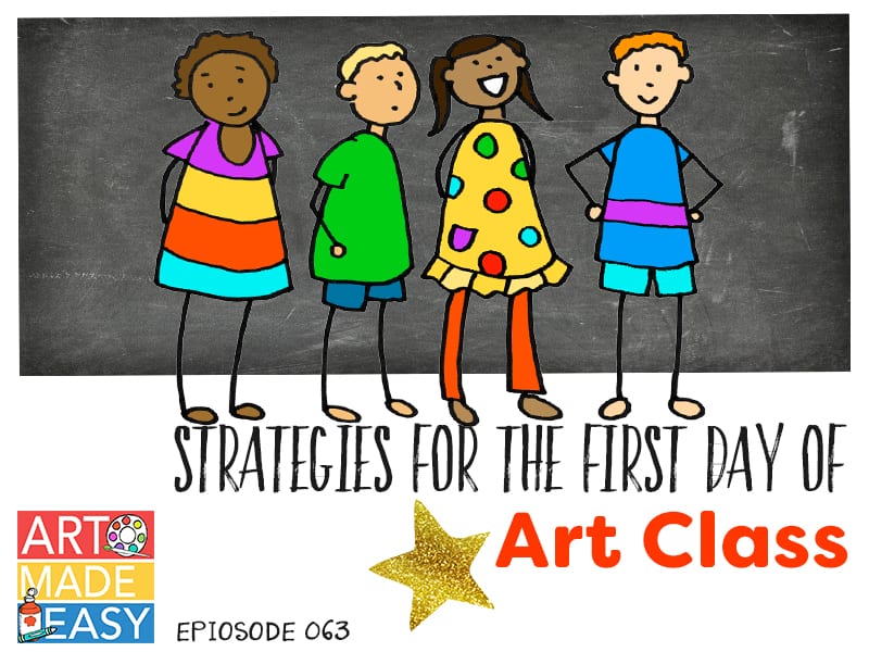 AME 063: Strategies for the First Day of Art Class | Deep Space Sparkle ...