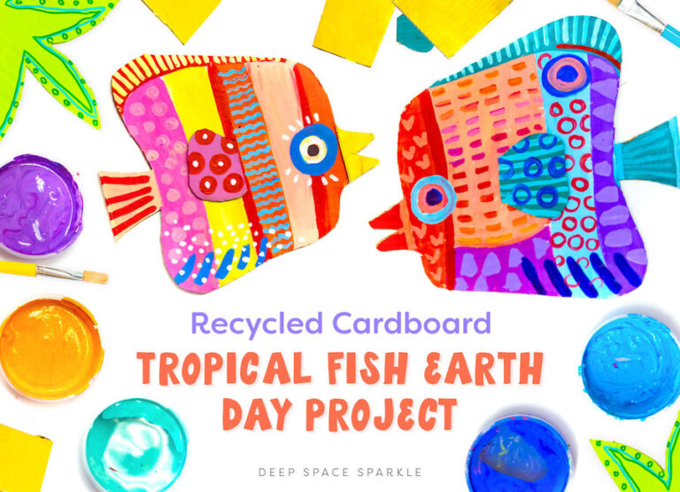 Recycled Tropical Fish Earth Day Project | Deep Space Sparkle