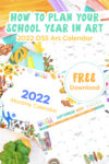 How to Plan Your School Year in Art | 2022 DSS Art Calendar | Deep ...