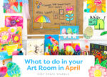 What to do in your Art Room for April | Deep Space Sparkle