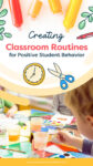 Creating Classroom Routines for Positive Student Behavior | Deep Space ...