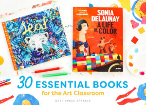 30 Essential Books for the Art Classroom | Deep Space Sparkle