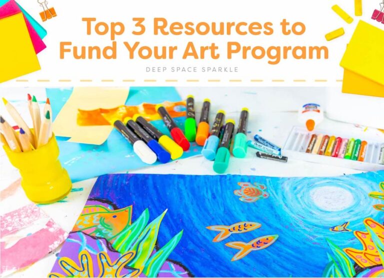 Top 3 Resources to Fund Your Art Program | Deep Space Sparkle