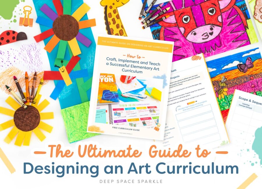 How to Design an Art Curriculum | Deep Space Sparkle
