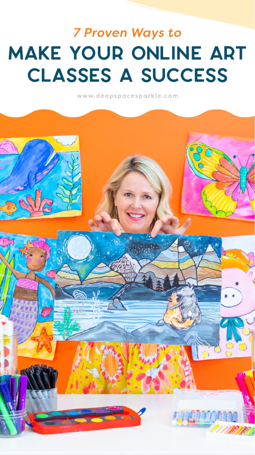 7 Proven Ways to Make Your Online Art Classes a Success | Deep Space ...